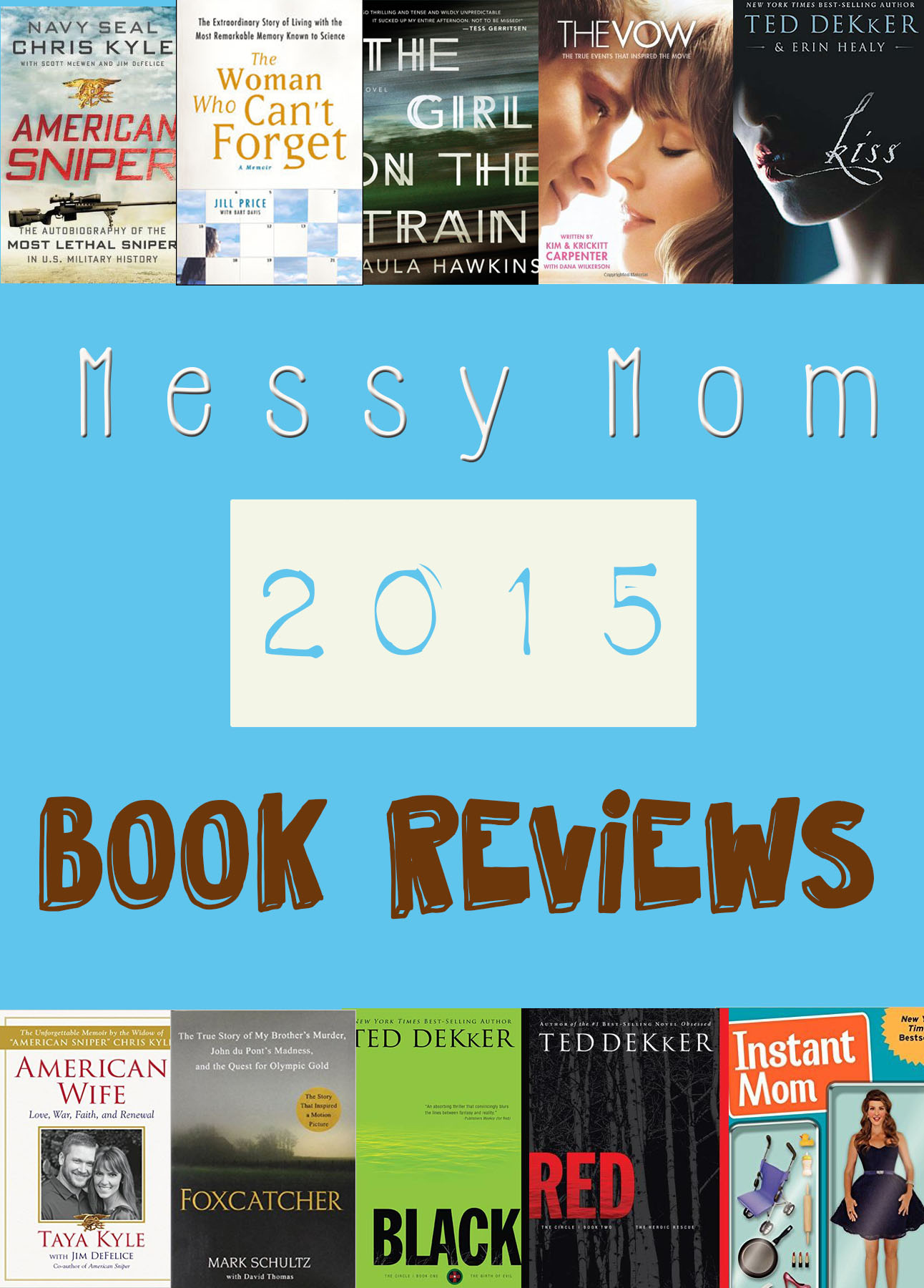 Messy Mom 2015 Book Reviews – Messymom